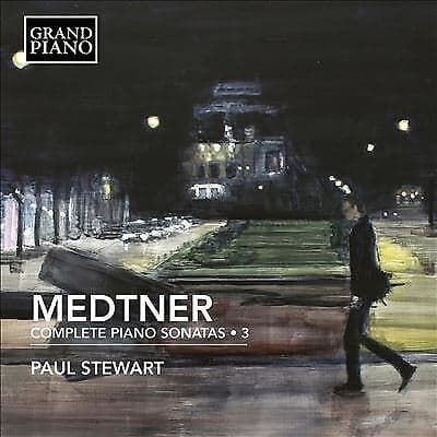 Nikolai Medtner : Medtner: Complete Piano Sonatas - Volume 3 CD (2022 ...