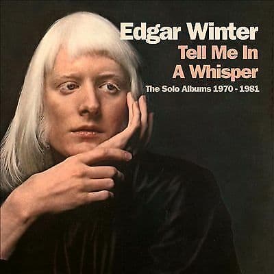 Edgar Winter : Tell Me in a Whisper: The Solo Albums 1970-1981 CD Box Set 4 | CDON
