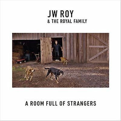 JW Roy & The Royal Family : A Room Full of Strangers CD (2018) | CDON