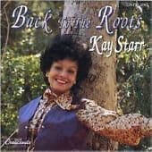 Kay Starr : Back to the Roots CD (2006) | CDON