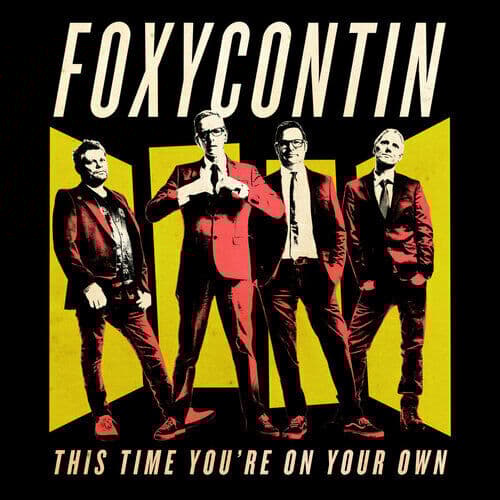 Foxycontin : This Time You’re On Your Own CD (2020) | CDON