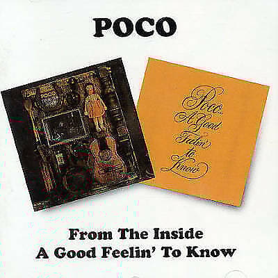 Poco : From The Inside/A Good Feelin’ To Know CD (1997) | CDON