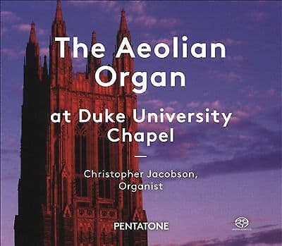 Christopher Jacobson : The Aeolian Organ at Duke University Chapel CD ...
