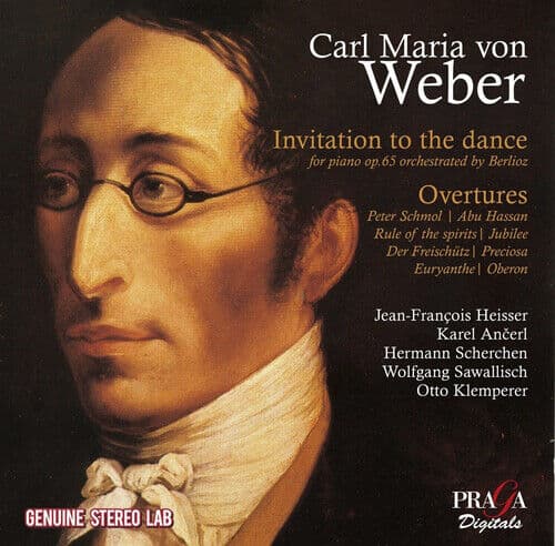 Carl Maria von Weber : Carl Maria Von Weber: Invitation to the Dance ...