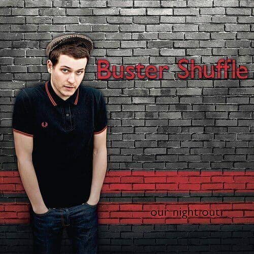 Buster Shuffle : Our Night Out CD Remastered Album (2021) | CDON