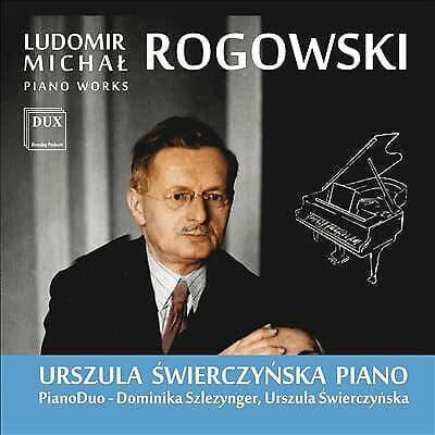 Ludomir Michal Rogowski : Ludomir Michal Rogowski: Piano Works CD (2019) | CDON