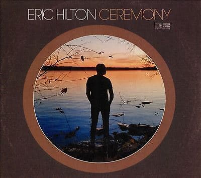 Eric Hilton : Ceremony CD Album Digipak (2021) | CDON