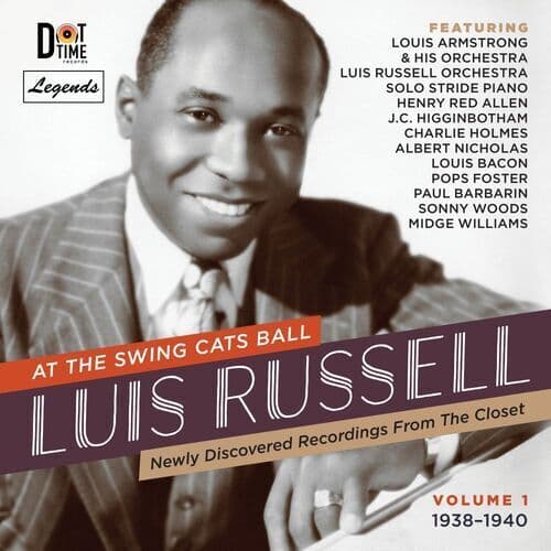 Luis Russell : At the Swing Cats Ball: 1938-1940 - Volume 1 CD (2023 ...