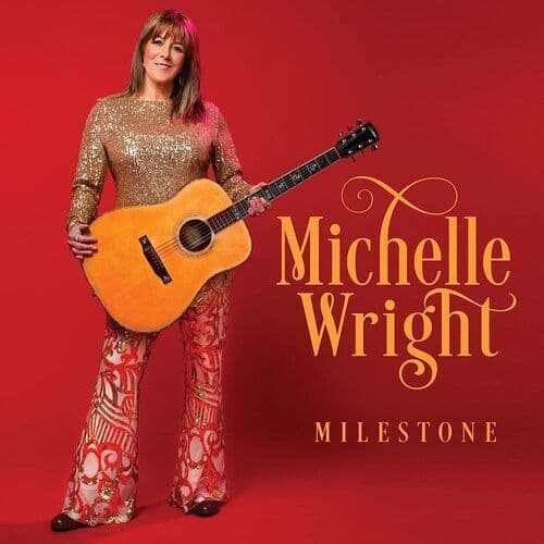Michelle Wright : Milestone CD (2022) | CDON