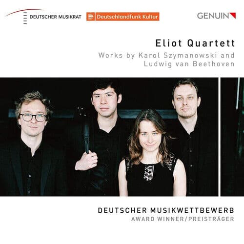 Karol Szymanowski : Eliot Quartett: Works By Karol Szymanowski and Ludwig | CDON