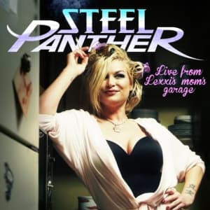 Steel Panther - Live From Lexxi's Mom's Garage (CD) | CDON