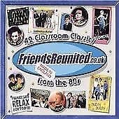 Various Artists : Friends Reunited - 42 Classroom Classic from the 80's ...
