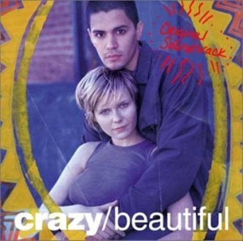 Various Artists : Crazy/Beautiful: Original Soundtrack CD (2002) Pre ...