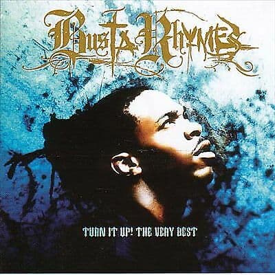 Busta Rhymes : Turn It Up: The Very Best of Busta Rhymes CD (2001) Pre ...