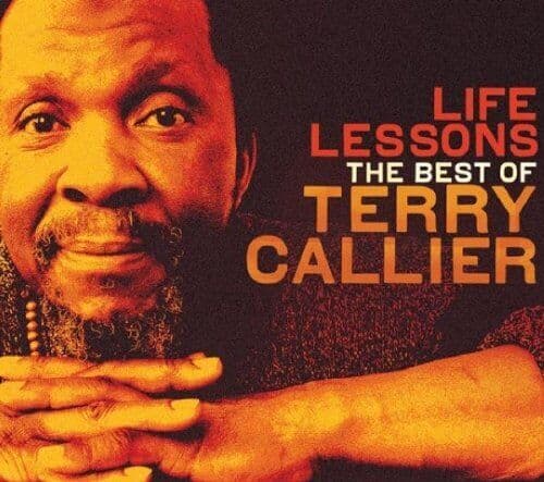 Terry Callier : Life Lessons - The Best Of CD 2 discs (2006) Pre-Owned ...