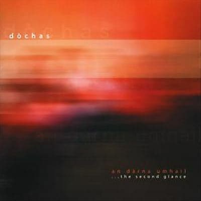 Dochas : An Darna Umhail CD (2005) Pre-Owned | CDON