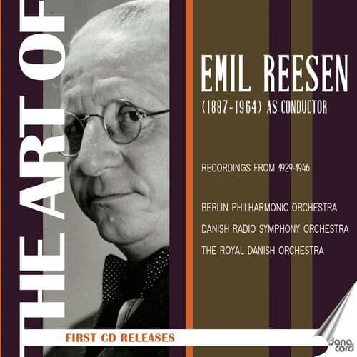 Emil Reesen : The Art of Emil Reesen: As Conductor (1887-1964) CD (2023 ...