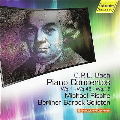 Berliner Barock Solisten : Cpe Bach: Piano Concertos [Michael Risch CD ...
