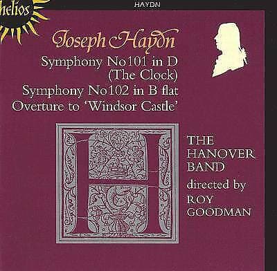 Roy Goodman: The Hanover Band : Haydn: Symphonies, Vol. 17 (101, 102 ...