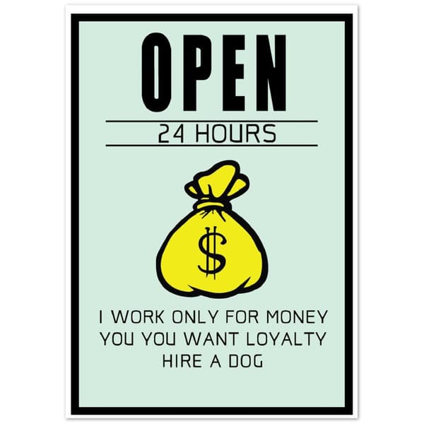 I work only for money Poster - A4 21X29.7 cm / 8X12? | CDON