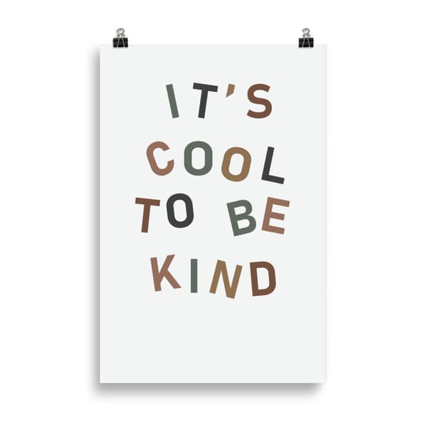 It's cool to be Kind Poster - 61X91 cm | CDON