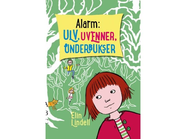 Alarm: Ulv, uvenner, underbukser | Elin Lindell | Språk: Dansk | CDON