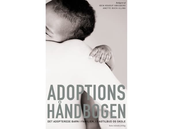 Adoptionshåndbogen | Niels Peter Rygaard;Louise Svendsen;Susanne Høeg ...
