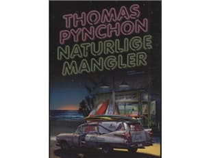 Naturlige mangler | Thomas Pynchon | Språk: Dansk | CDON