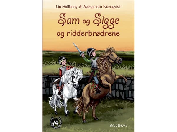 Sam og Sigge 3 - Sam og Sigge og ridderbrødrene | Lin Hallberg | Språk ...