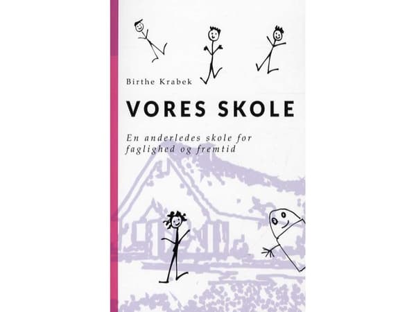 Vores skole | Birthe Krabek | Språk: Dansk | CDON