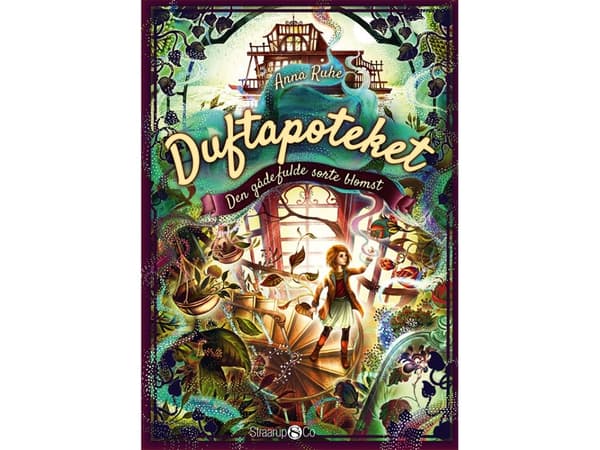 Duftapoteket - Den mystiska svarta blomman | Anne Ruhe | Språk: Danska ...