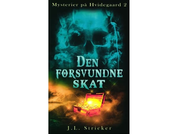 Mysterier på Hvidegaard 2 - Den forsvundne skat | J. L. Stricker ...