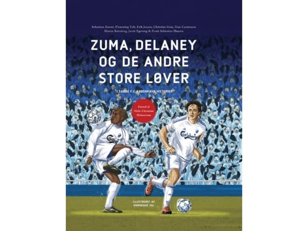 Zuma, Delaney och de andra stora lejonen | Sebastian Dorset, Flemming ...