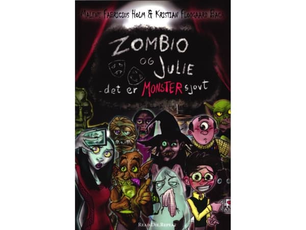 Zombio og Julie - det er Monster sjovt! | Malene Fabricius Holm og ...