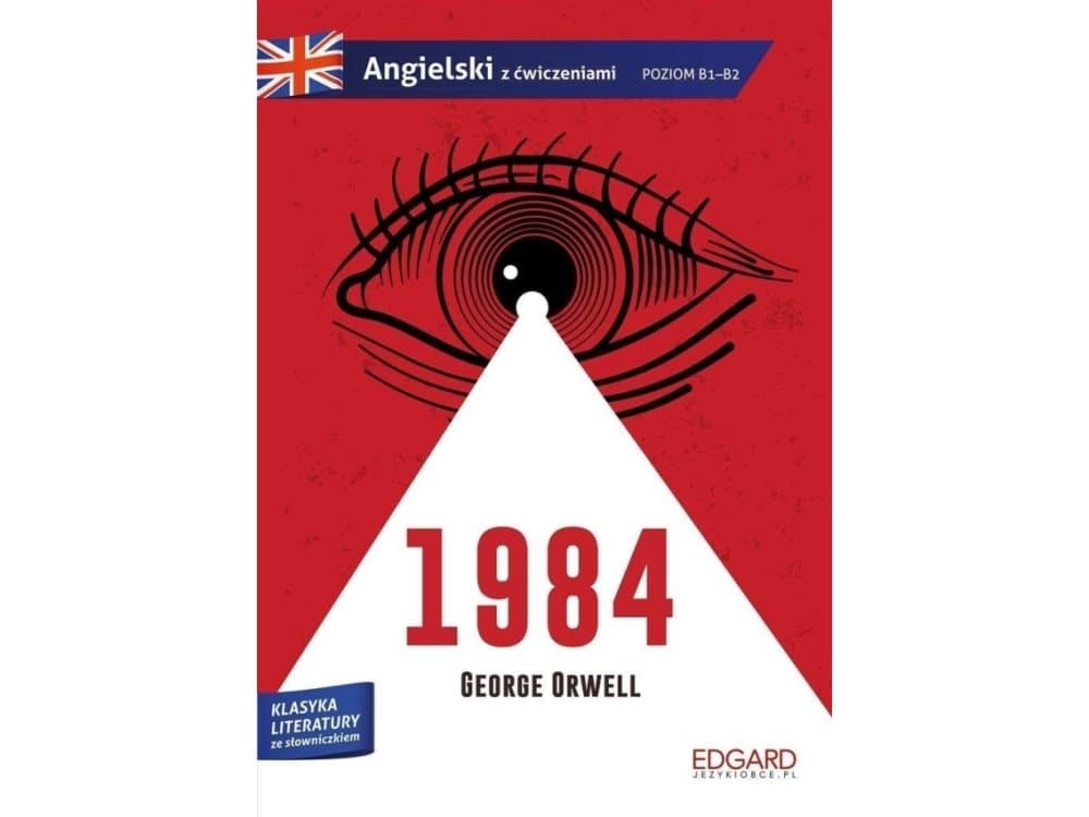 1984. George Orwell: an adaptation of the classics with an exercise ...