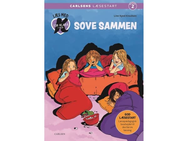 Læs med K for Klara (4) - Sove sammen | Line Kyed Knudsen | Språk ...