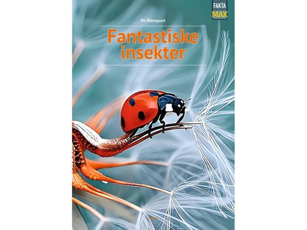 Fantastiska insekter | Per Østergaard | Språk: Danska | CDON