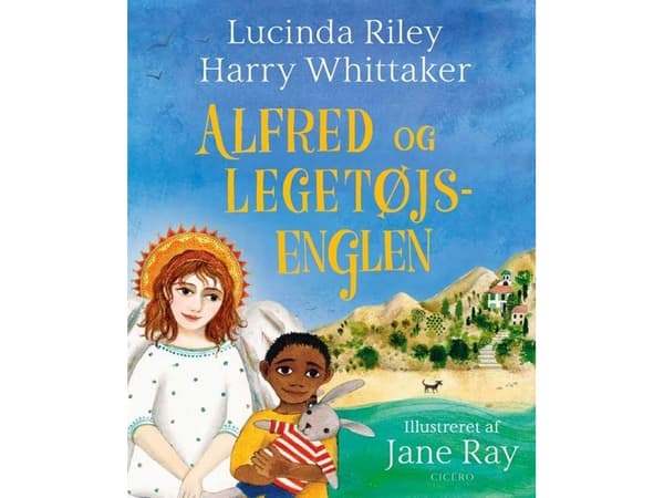 Alfred og legetøjsenglen | Lucinda Riley;Harry Whittaker | Språk: Dansk ...