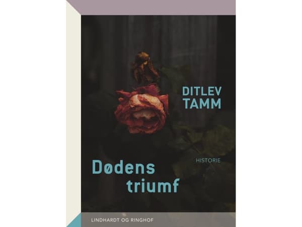 Dødens triumf | Ditlev Tamm | Språk: Dansk | CDON