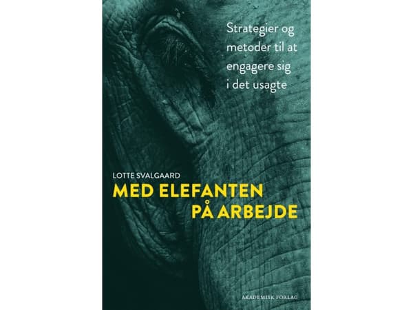 Med elefanten på arbejde | Lotte Svalgaard | Språk: Dansk | CDON