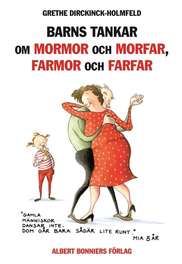 Barns tankar om mormor och morfar, farmor och farfar | CDON
