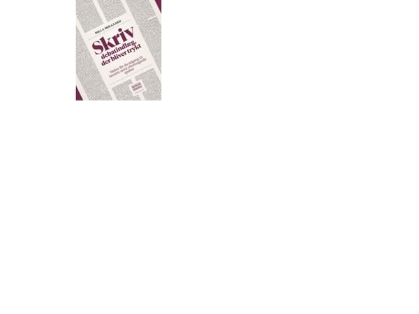 Skriv debatindlæg, der bliver trykt | Milla Mølgaard | Språk: Dansk | CDON