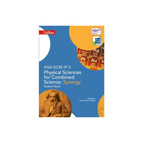 AQA GCSE Physical Sciences for Combined Science: Synergy 9-1 Student ...