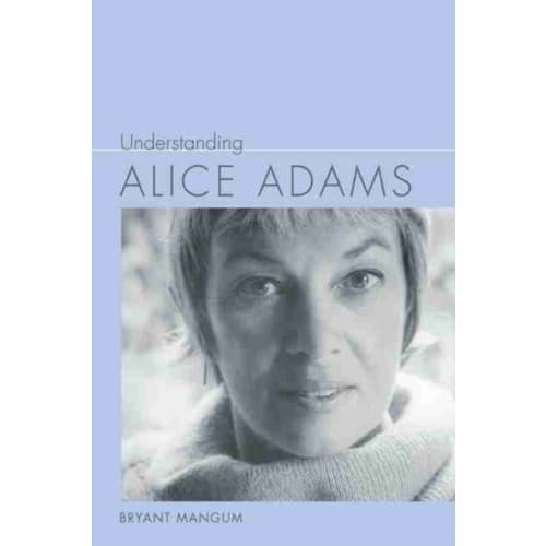 Understanding Alice Adams (inbunden, eng) | CDON