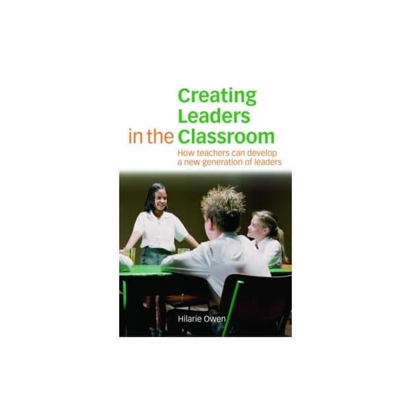 Creating Leaders in the Classroom (häftad, eng) | CDON