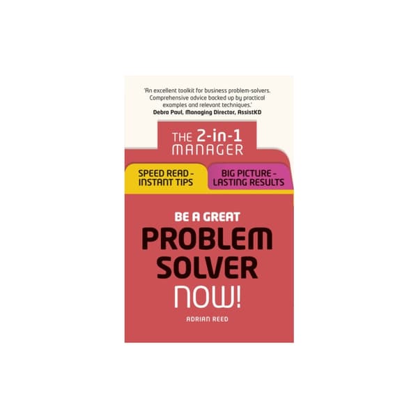 Be a Great Problem Solver – Now! (häftad, eng) | CDON