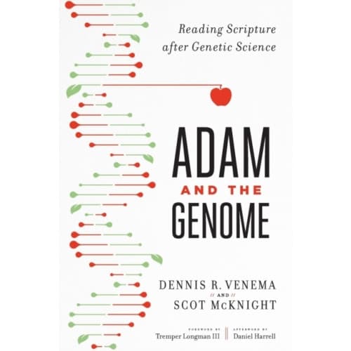 Adam and the Genome – Reading Scripture after Genetic Science (häftad ...