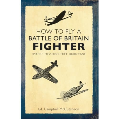 How to Fly a Battle of Britain Fighter (häftad, eng) | CDON