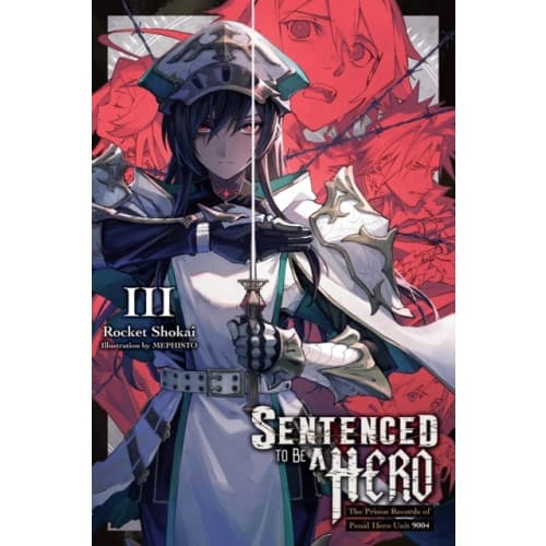 Sentenced to Be a Hero, Vol. 3 (light novel) (häftad, eng) | CDON