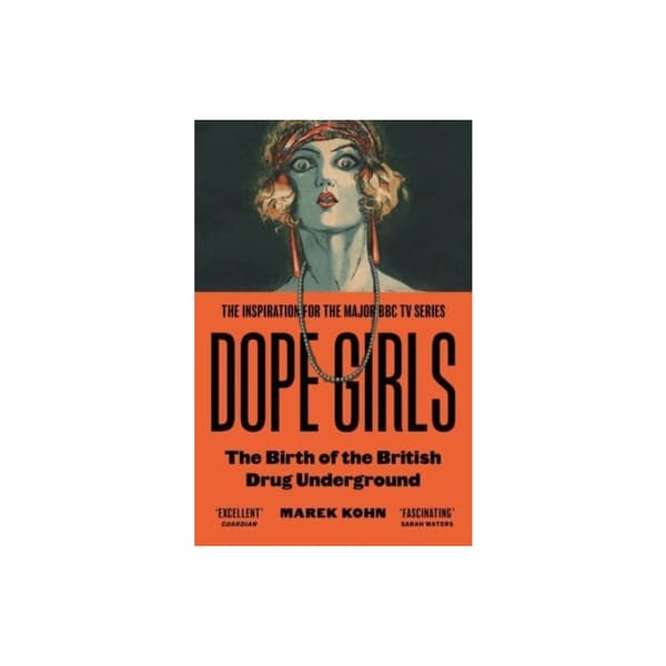 Dope Girls (häftad, eng) | CDON